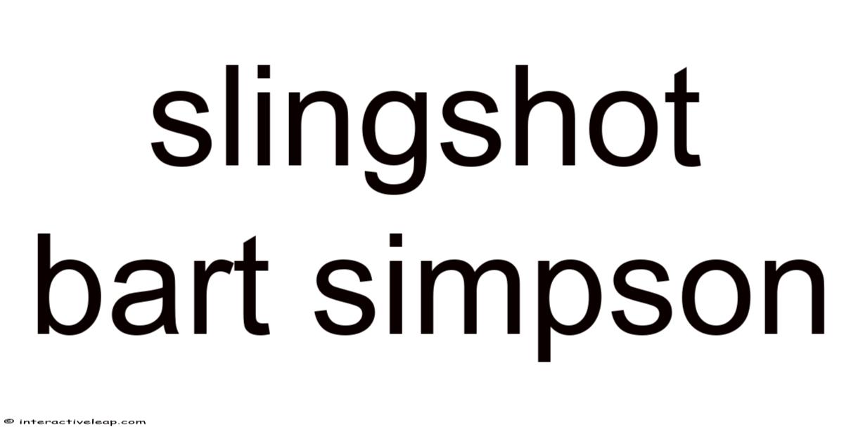 Slingshot Bart Simpson